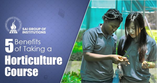 5 Benefits of Taking a Horticulture Course - Horticulture Colleges